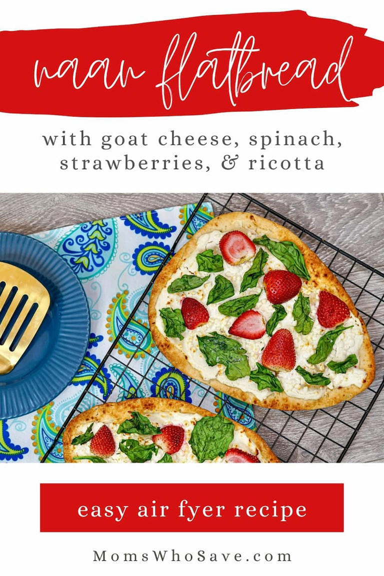 Air Fryer Flatbread Pizza With Goat Cheese, Strawberries, Spinach ...
