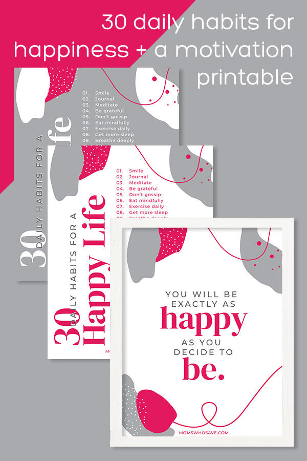 30 Daily Habits for Happiness + a Motivational Printable