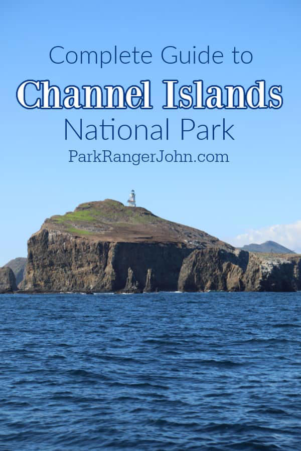 Complete Guide to Channel Islands National Park