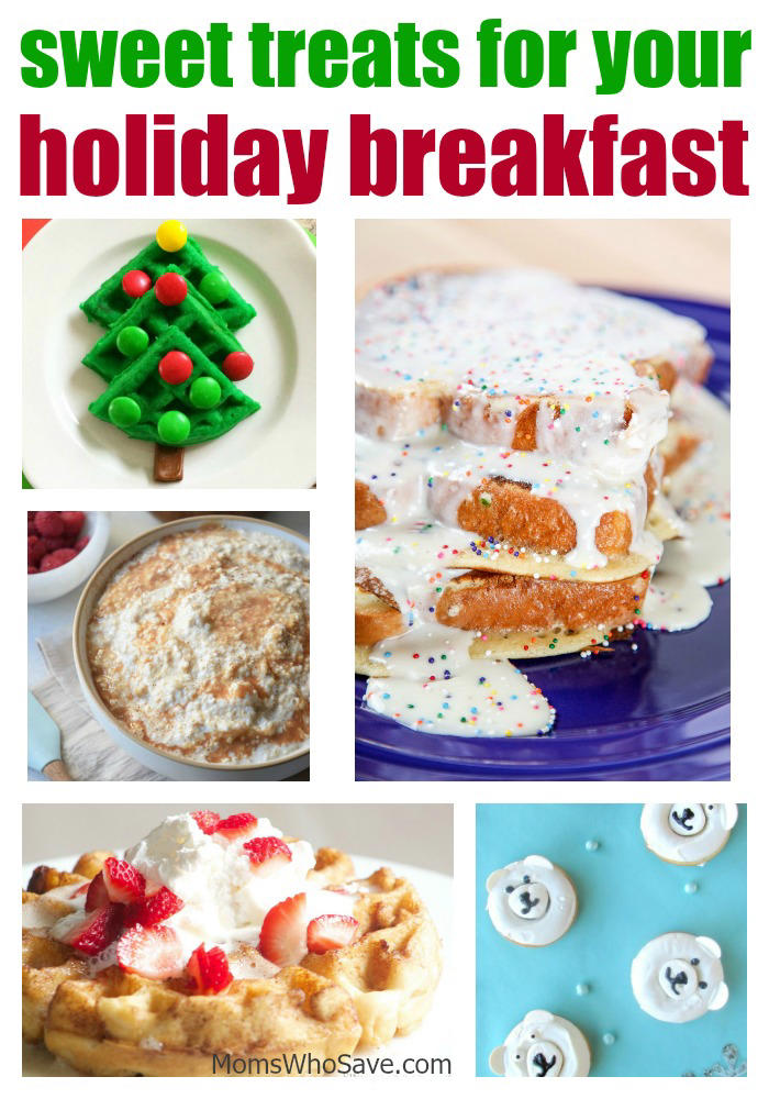 17 Easy Sweet Breakfast Recipes: Perfect for the Holidays!