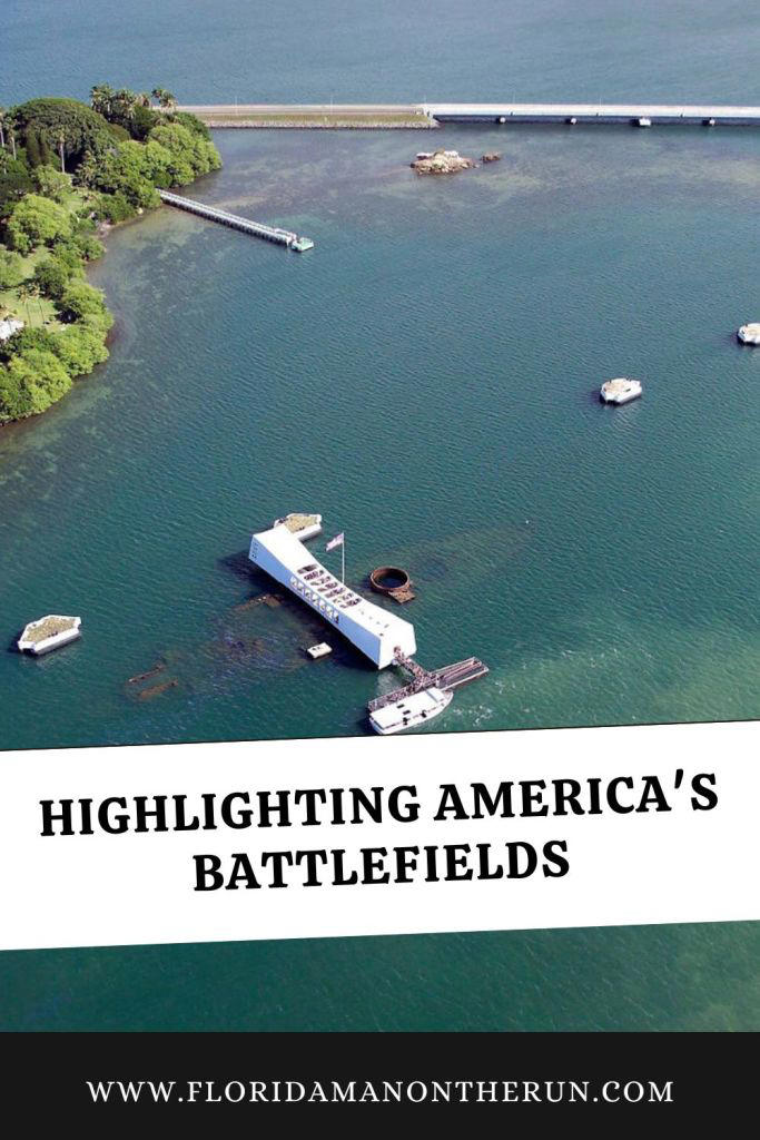 National Battlefields in America: A Guide for Visitors