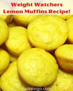 Tasty Weight Watcher Muffins The Family Will Love!!