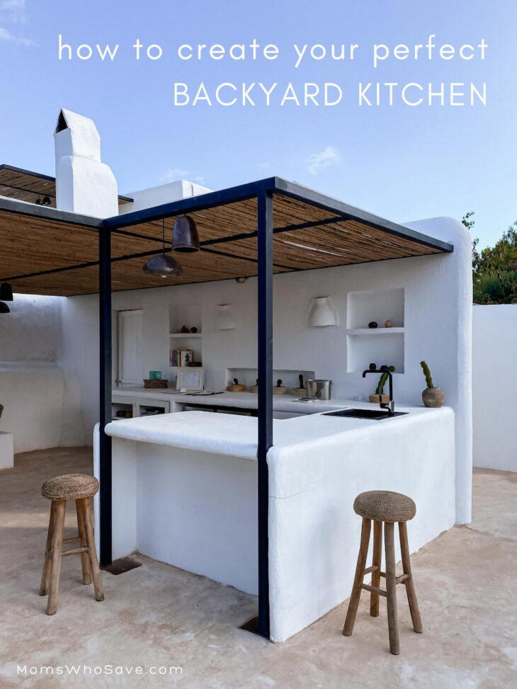 Create Your Perfect Backyard Kitchen: 7 Things to Consider