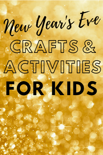 13 New Year’s Eve Craft Ideas and Activities for Kids