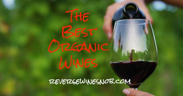 Guide to the best organic wines under $25!