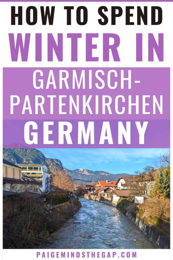 Garmisch-Partenkirchen Winter Vacation Guide