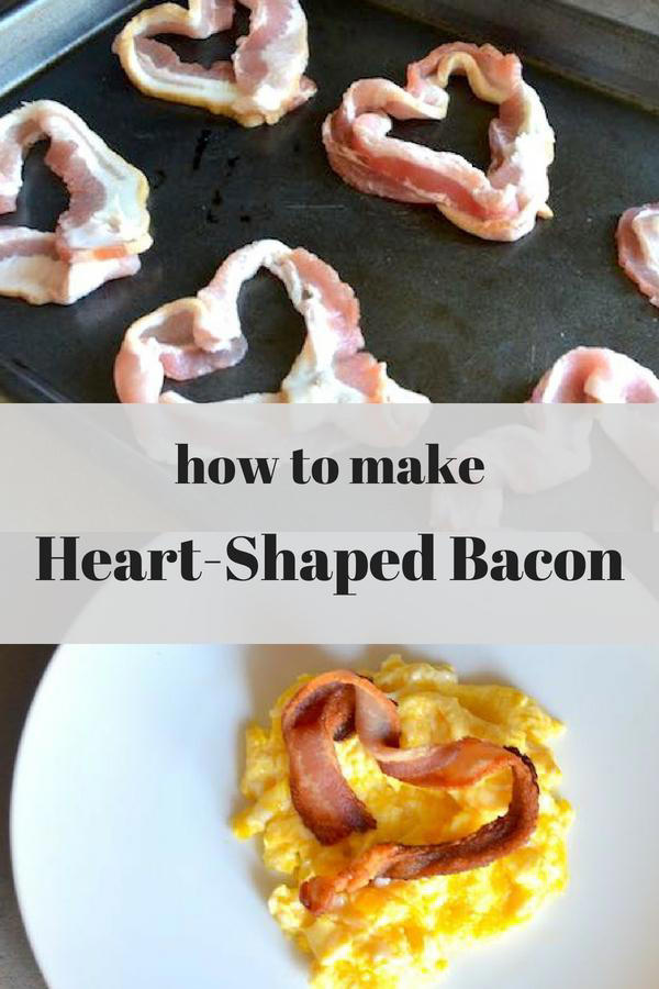 Bacon Hearts - easy instructions to make heart-shaped bacon