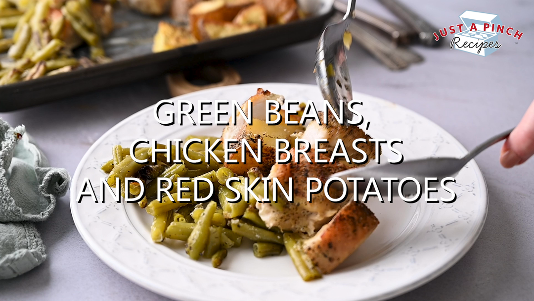 Super easy sheet pan green beans, chicken breasts and red skin potatoes ...