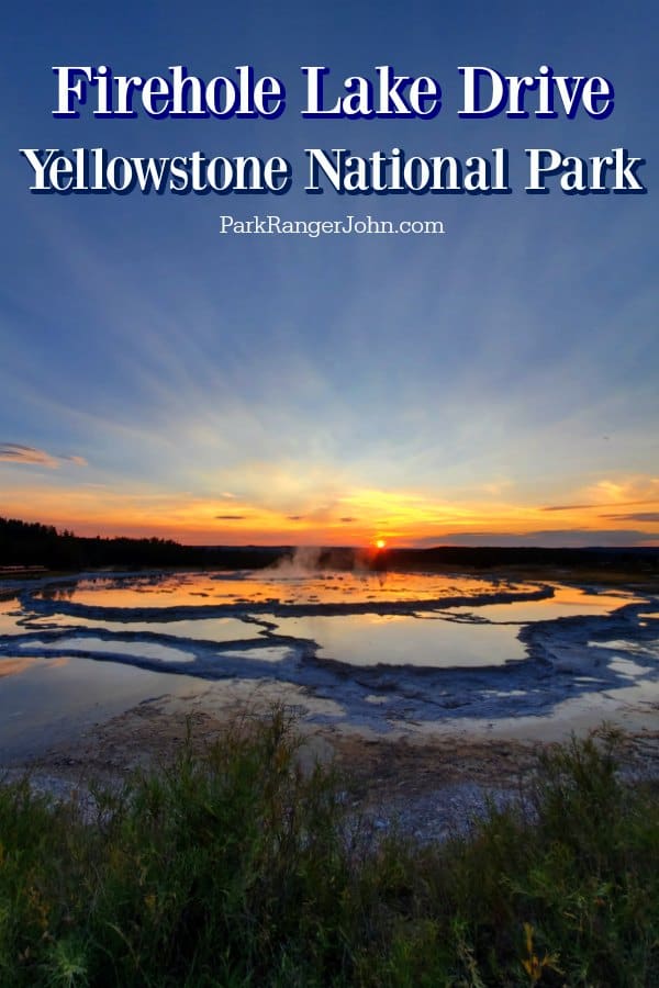 FIREHOLE LAKE DRIVE - YELLOWSTONE NATIONAL PARK