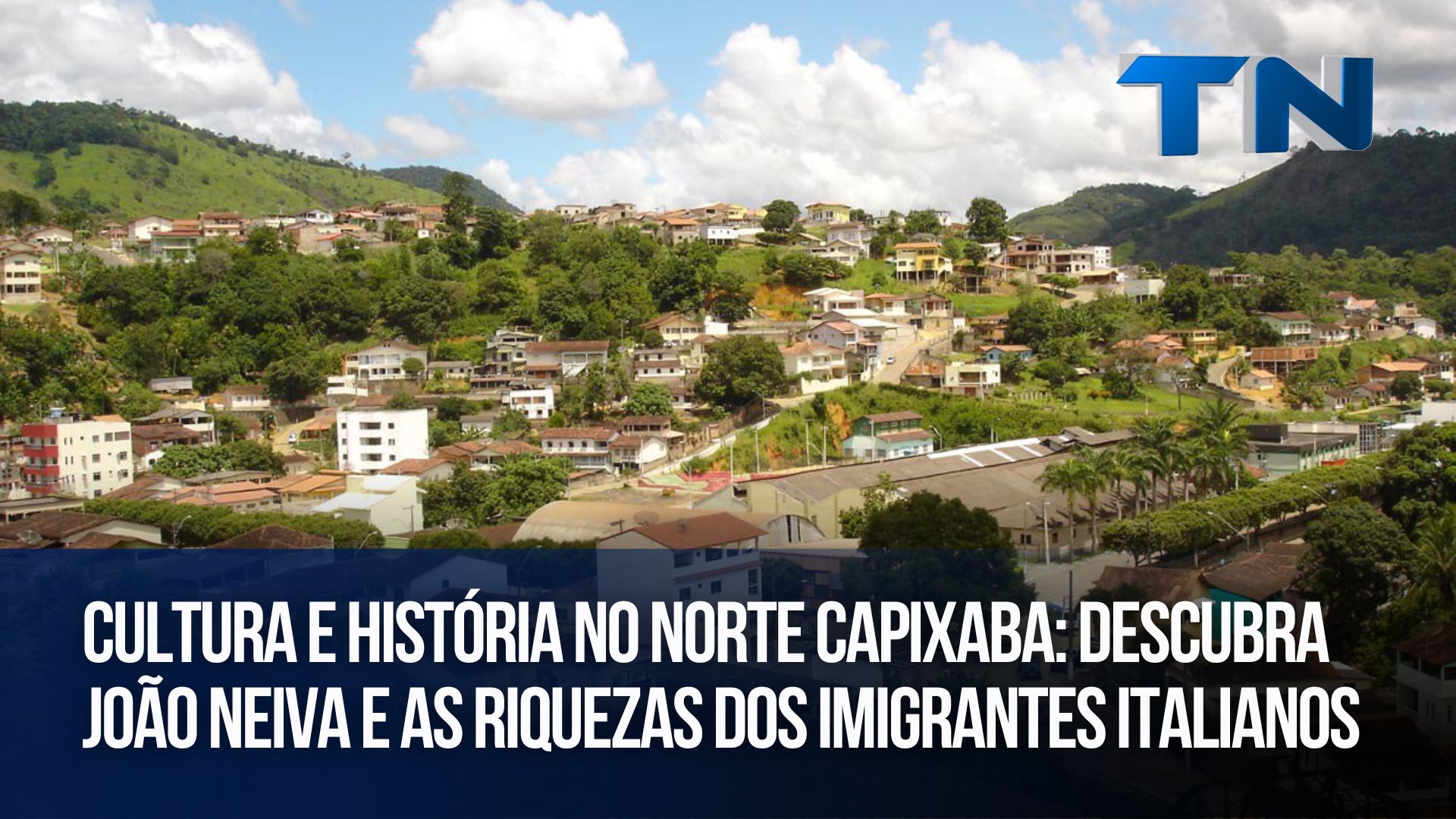 Cultura e história no Norte capixaba: Descubra João Neiva e as riquezas ...