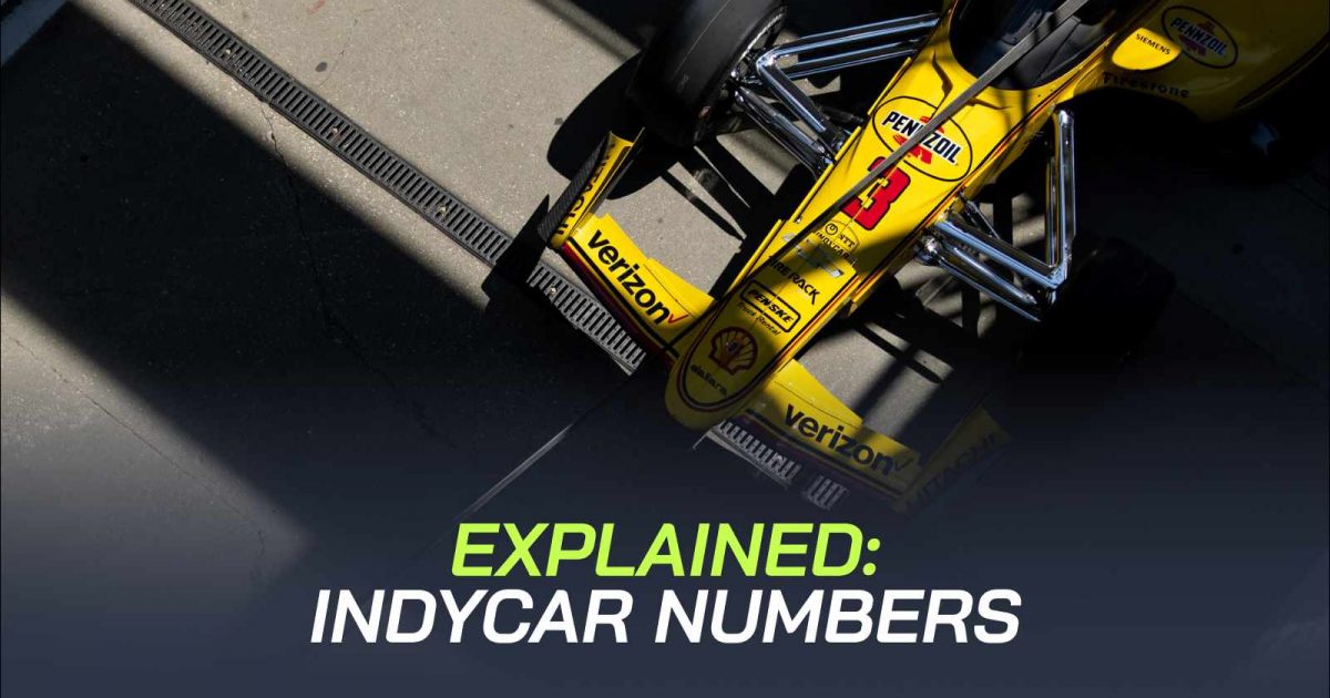 Explained: How IndyCar drivers and teams get their race numbers