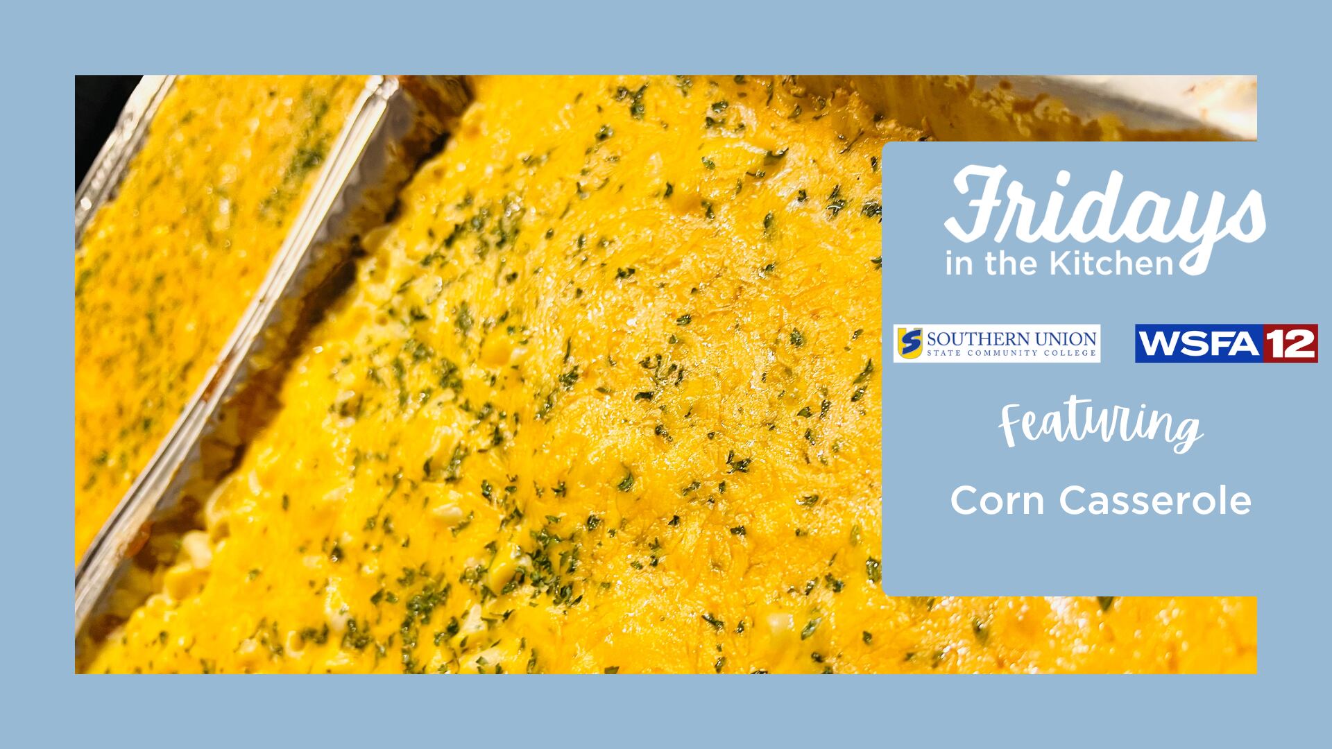Fridays in the Kitchen: Corn Casserole