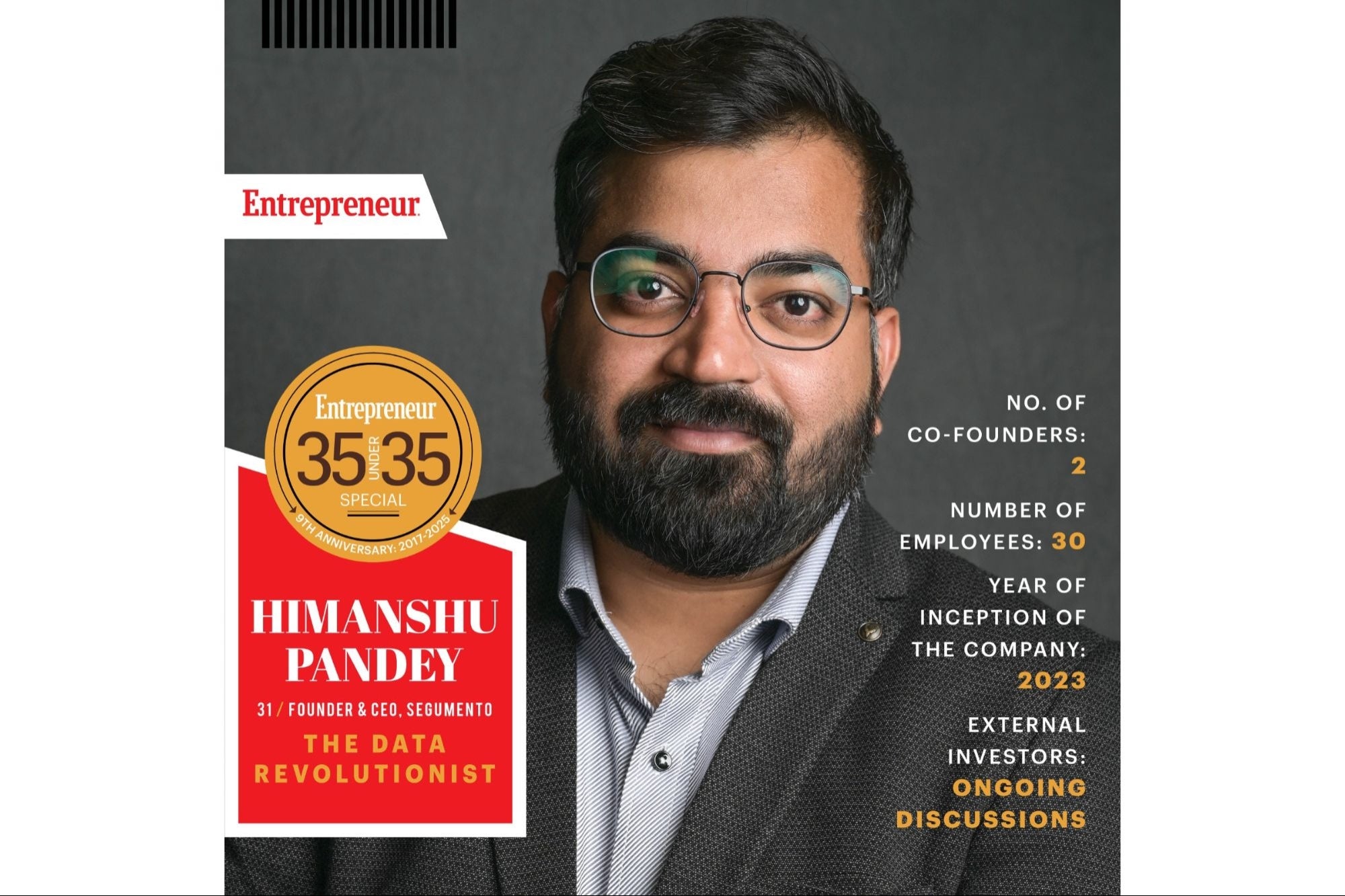 The Data Revolutionist: Himanshu Pandey, Founder and CEO, Segumento