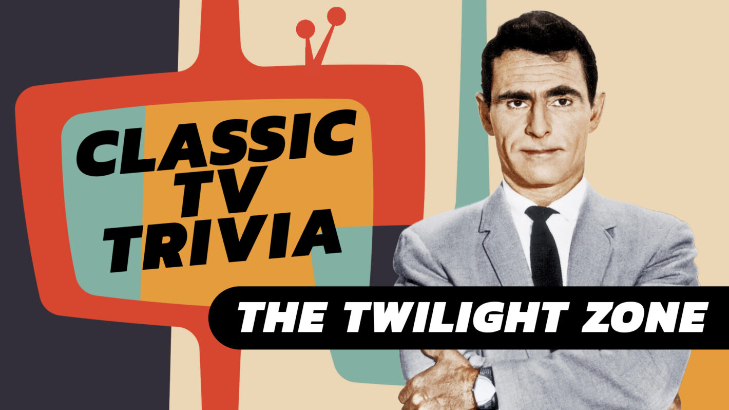 How well do you remember 'The Twilight Zone'?