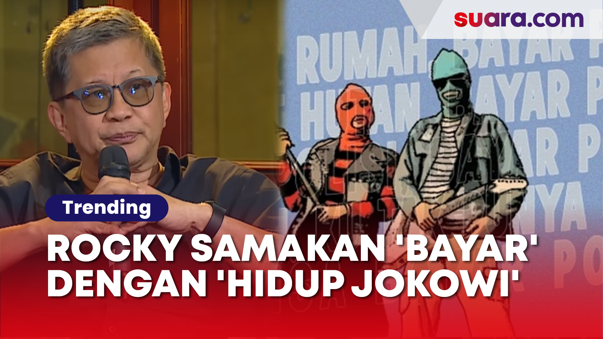 Rocky Gerung Samakan 'Bayar Bayar Bayar' dengan 'Hidup Jokowi': Penyanyi Klarifikasi, Presiden ...