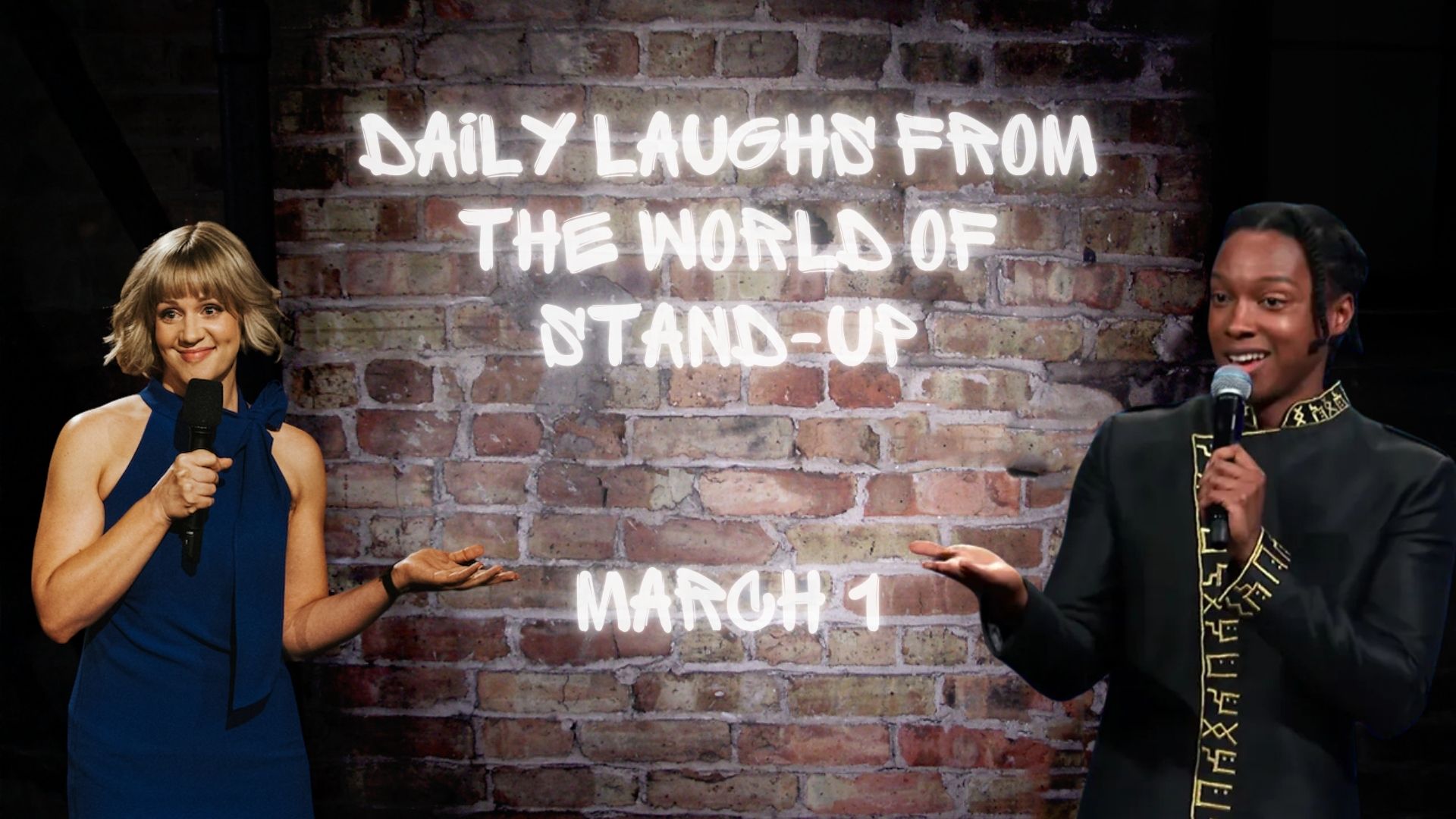 Daily Laughs From the World of Stand-up (3/1)