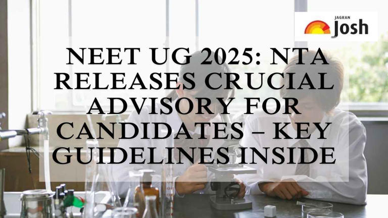 NEET UG 2025 Registration Updates: Application Closing Soon, Important ...