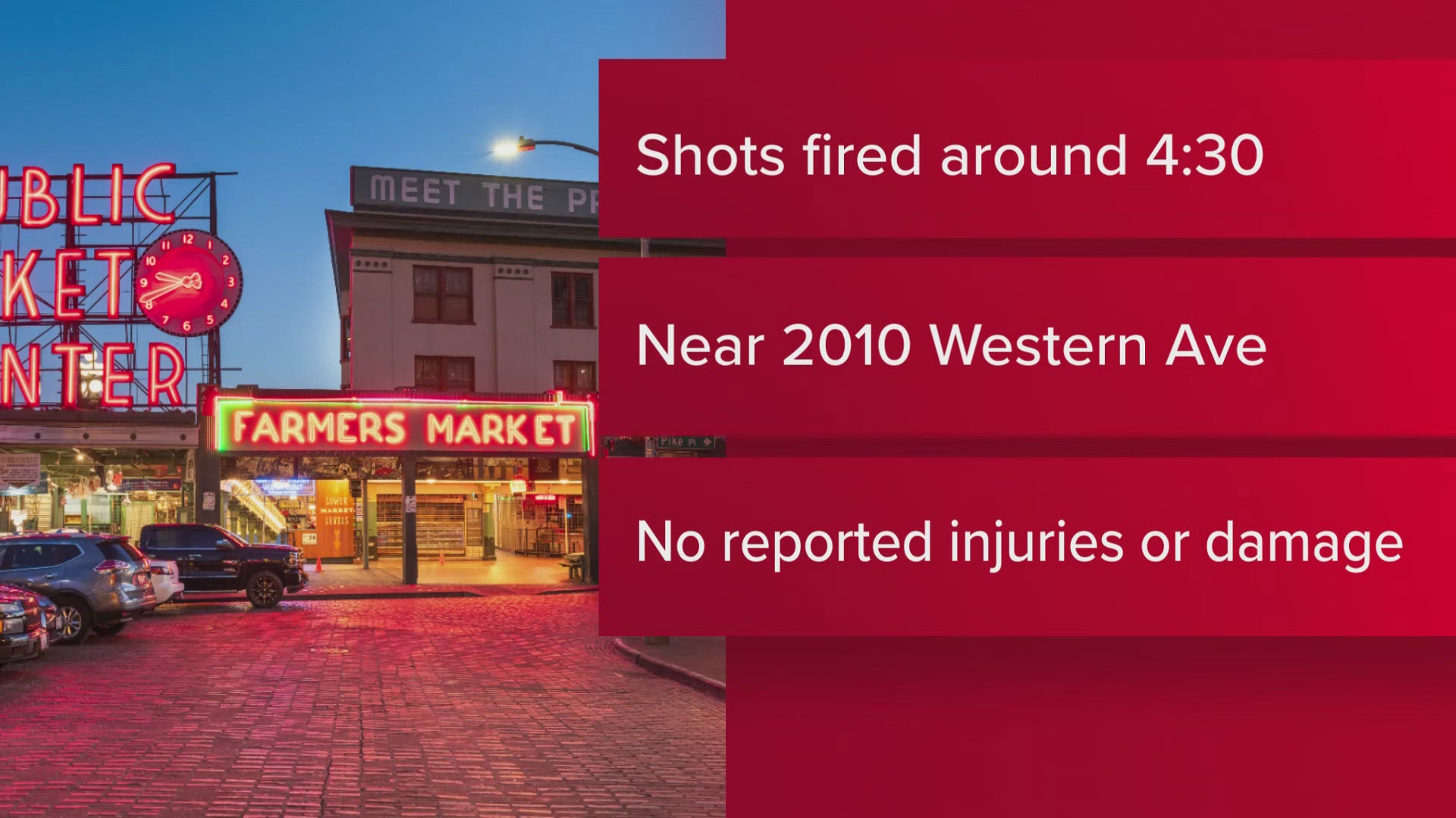 Shots fired near Pike Place Market