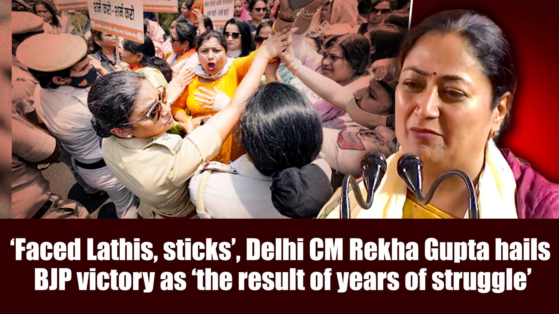 ‘Faced Lathis, sticks’, Delhi CM Rekha Gupta hails BJP victory as ‘the ...
