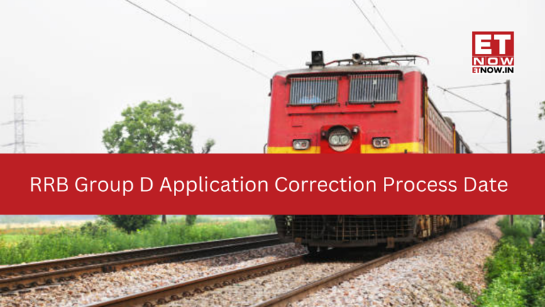 RRB Group D Application Correction process 2025 date; Know editable fields, how to apply