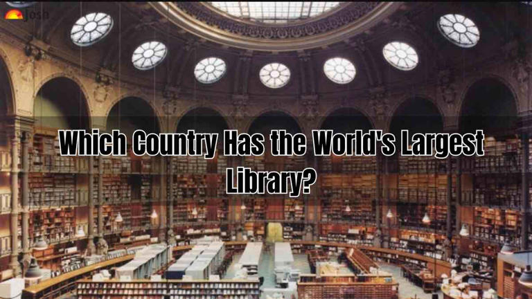 Which Country Has the World's Largest Library?