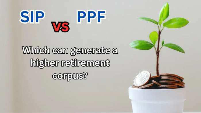 SIP vs PPF: Rs 90,000/year investment for 30 years; which scheme can ...