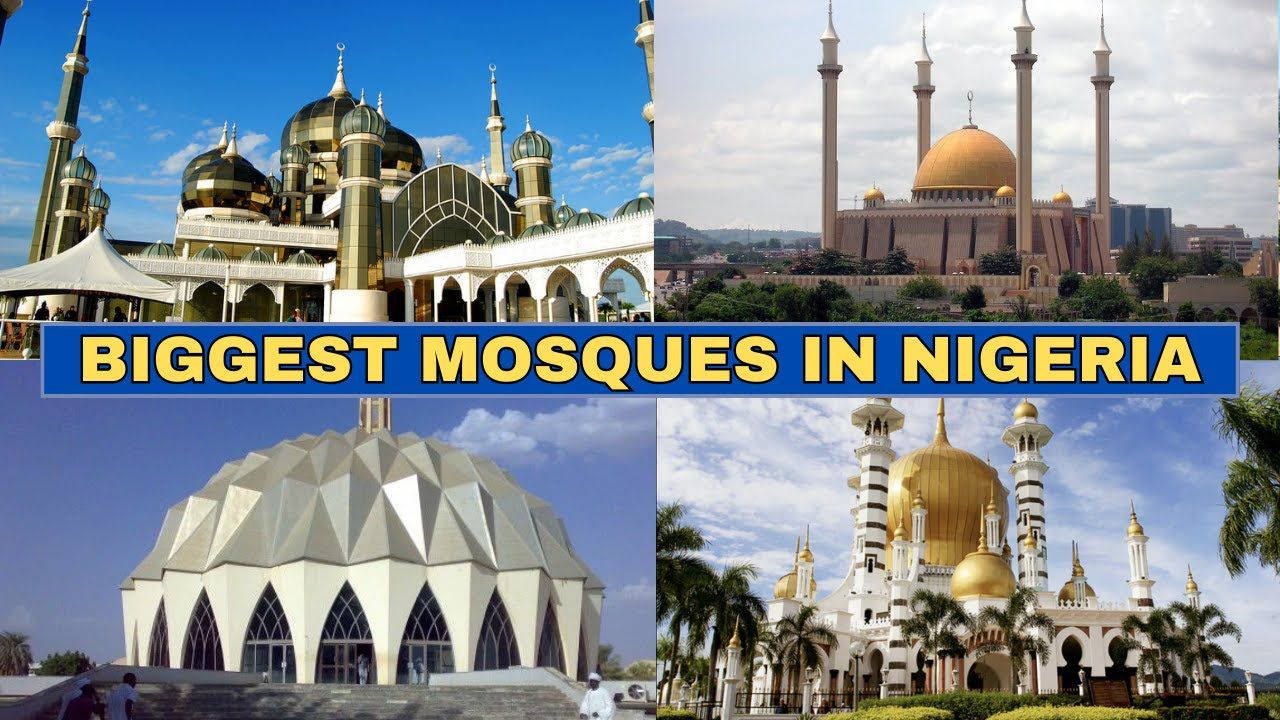 10 biggest mosques in Nigeria every Muslim should know