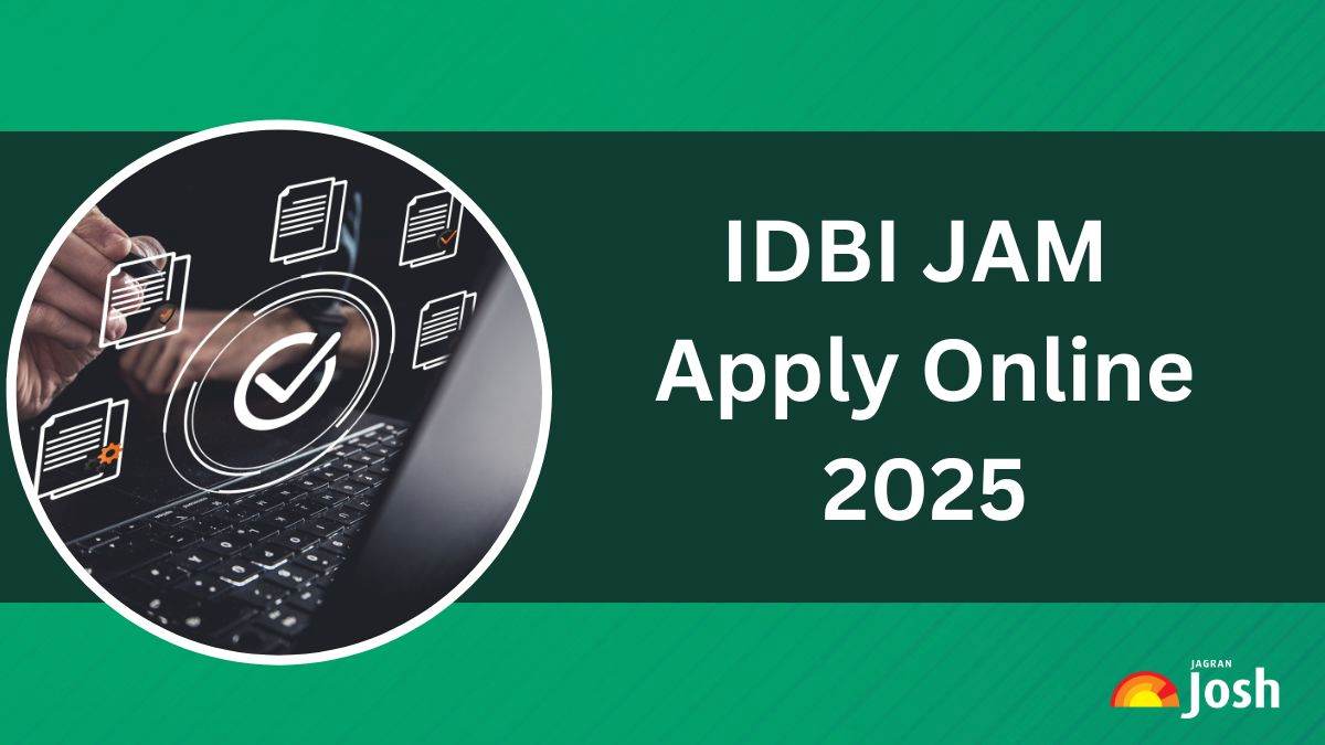 IDBI Bank JAM Apply Online 2025: Registration Begins for Junior ...