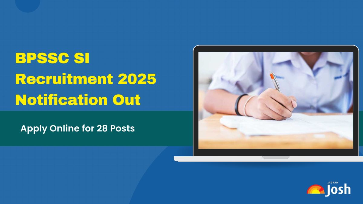 BPSSC SI Prohibition Recruitment 2025 Notification Out, Apply Online at ...