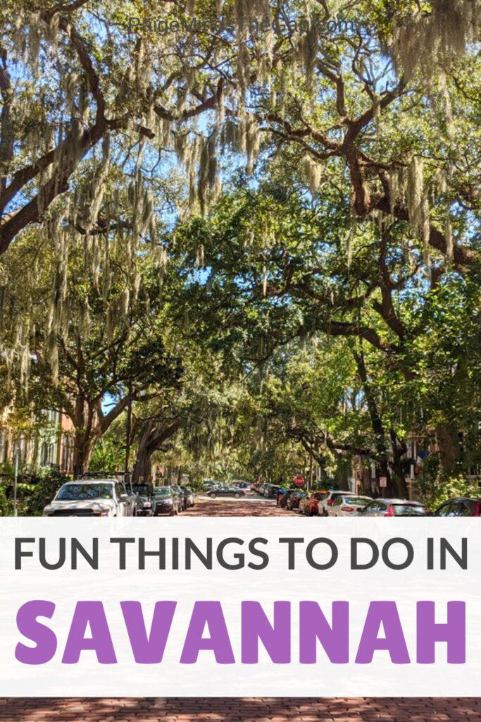 29 Incredibly Fun Things to Do in Savannah, GA