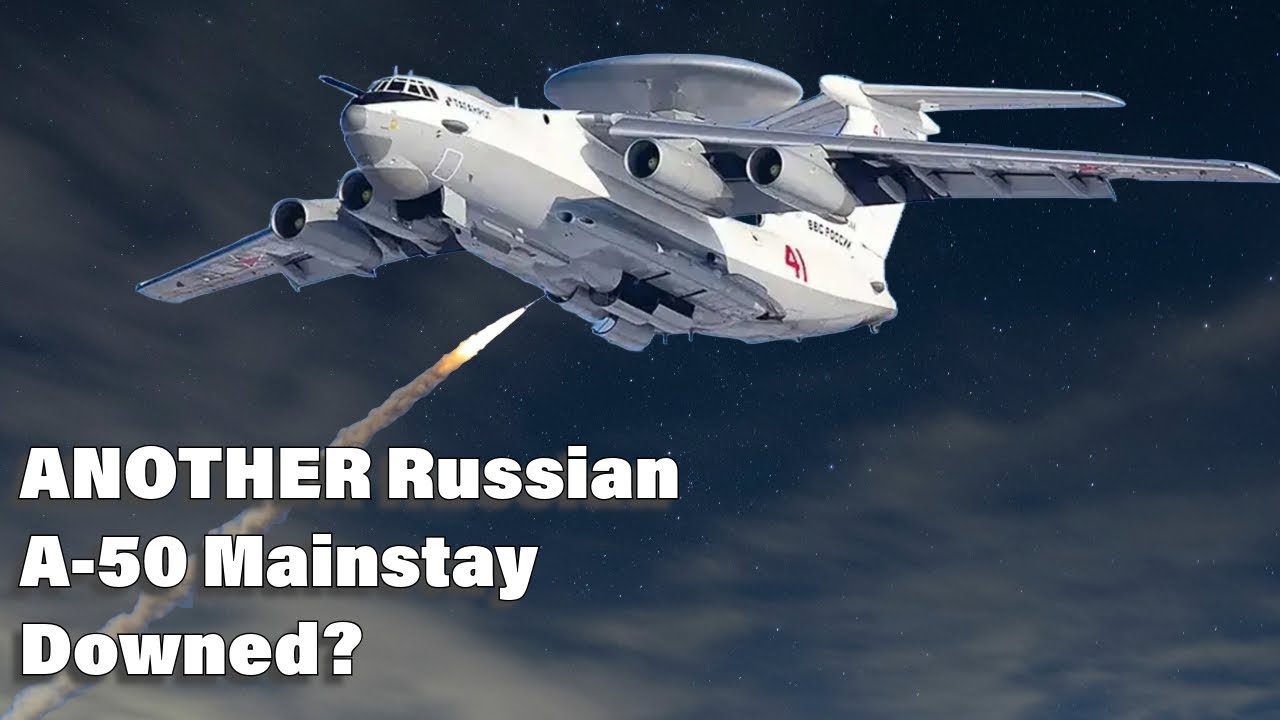 Discussing the Reported Downing of Another Russian A-50
