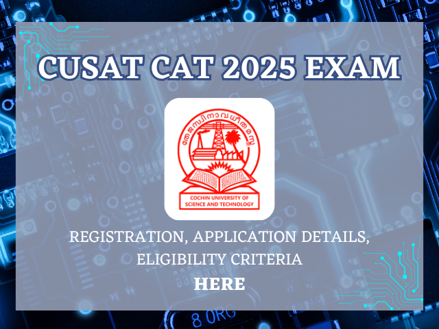 CUSAT CAT 2025 Registration Ends Today, Direct Link to Apply Here at ...