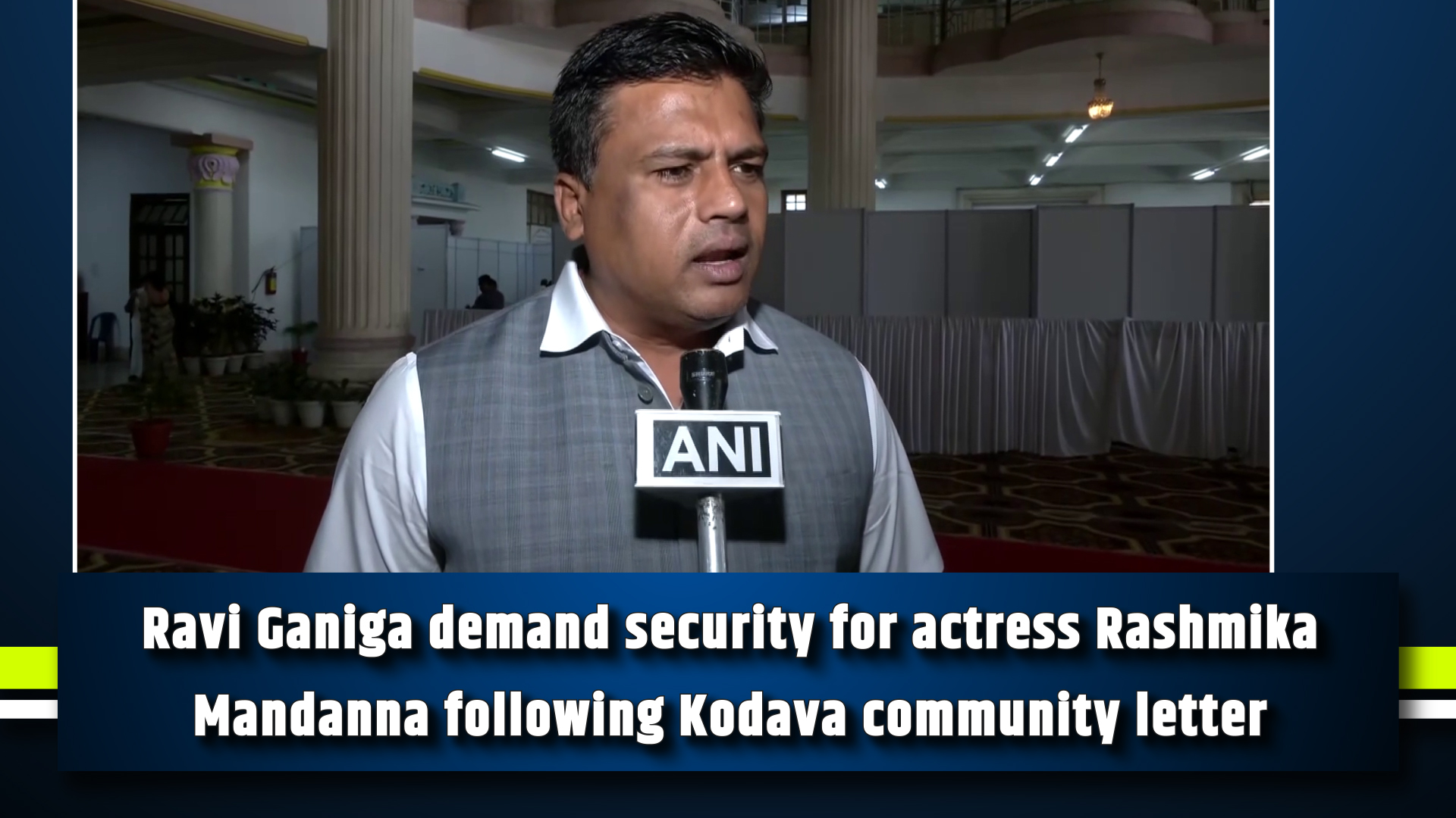 Ravi Ganiga demand security for actress Rashmika Mandanna following Kodava community letter