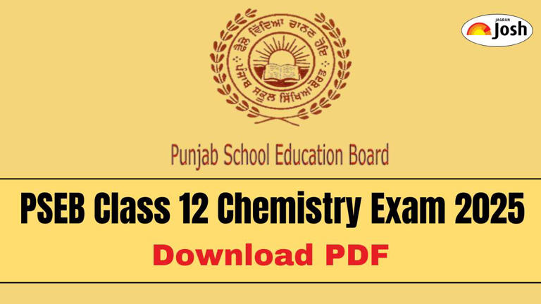 PSEB Class 12 Chemistry Question Paper 2025 with Answer Key, Download PDF