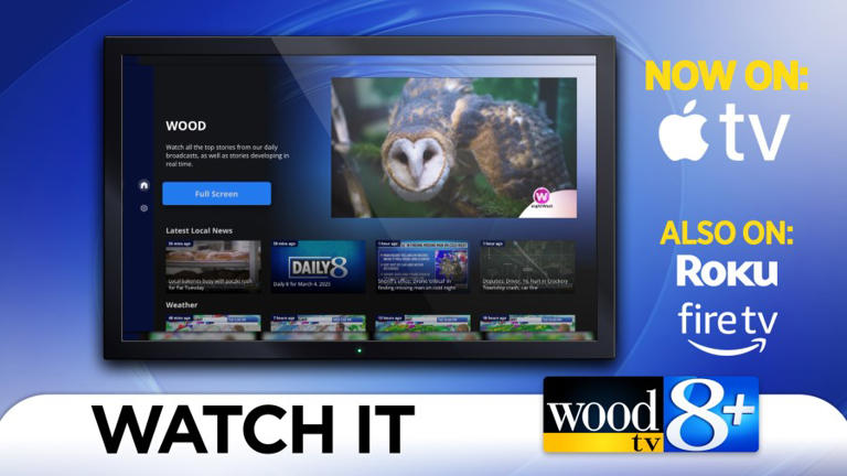WOOD TV+ launches on Fire TV, Roku and Apple TV