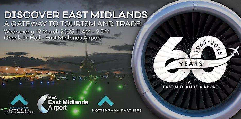East Midlands Airport showcases region as gateway to global tourism and ...