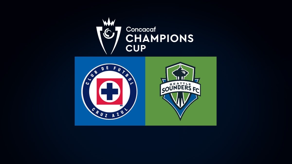 Cruz Azul vs Seattle Sounders: Horario, alineaciones probables y dónde ...