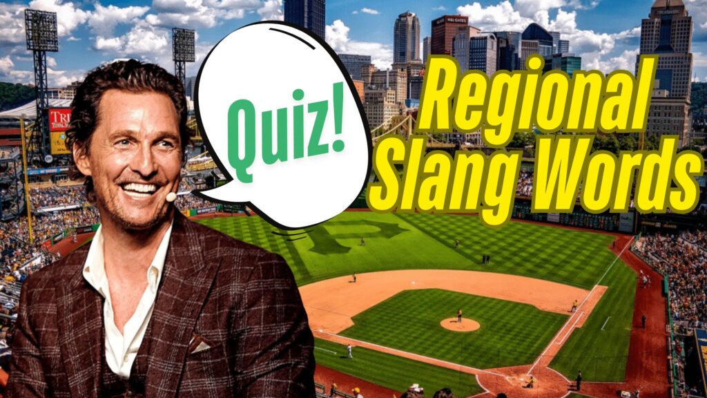 QUIZ: 15 Regional Slang Words That Only a Local Will Know