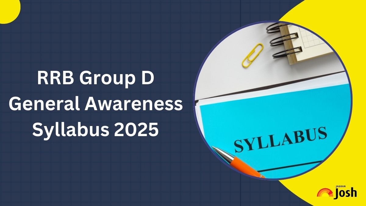 RRB Group D General Awareness Syllabus 2025: Check History, Geography ...