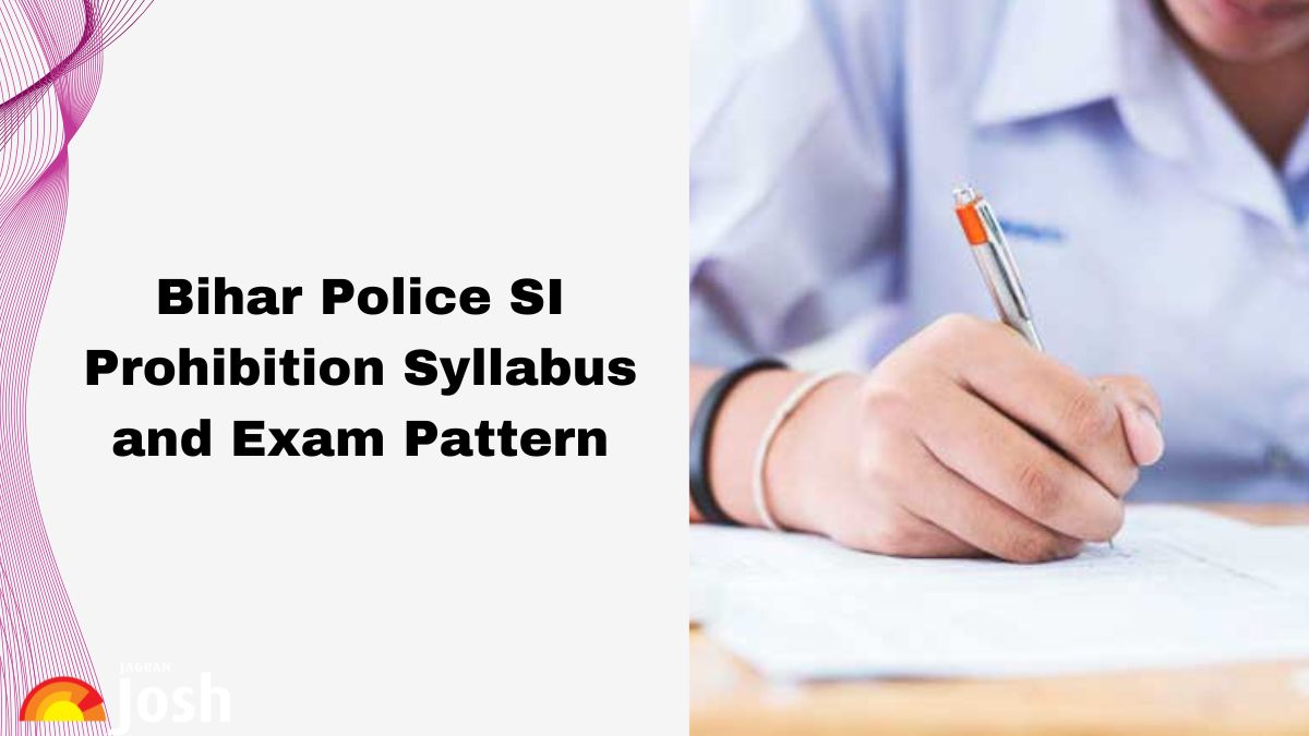 Bihar Police SI Prohibition Syllabus 2025: Check BPSSC SI Syllabus for ...