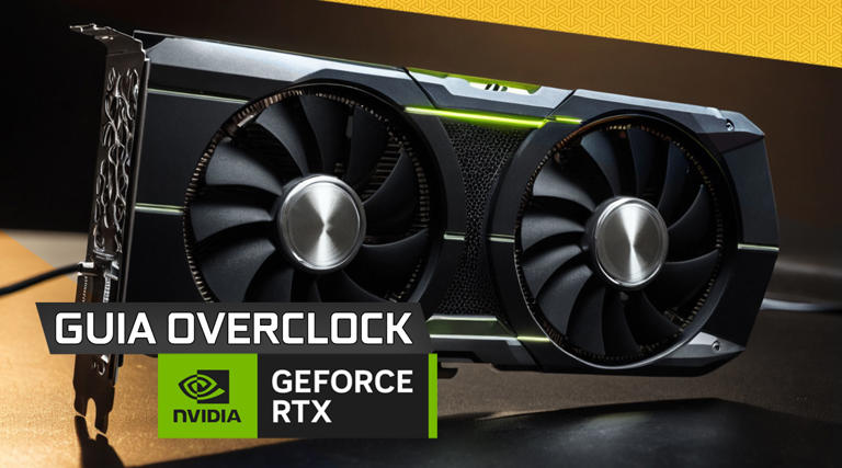 Cómo hacer overclock en tarjetas NVIDIA con su nueva app oficial