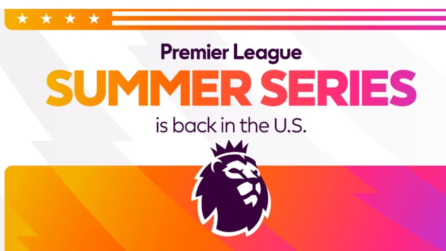 2025 Premier League Summer Series Tickets: Pricing, Availability and ...