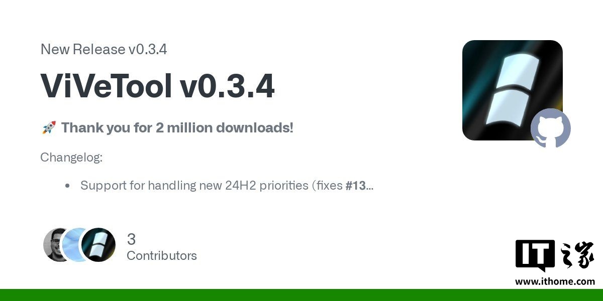 ViVeTool 0.3.4 版重磅更新：玩转 Win11 24H2 必备实用工具