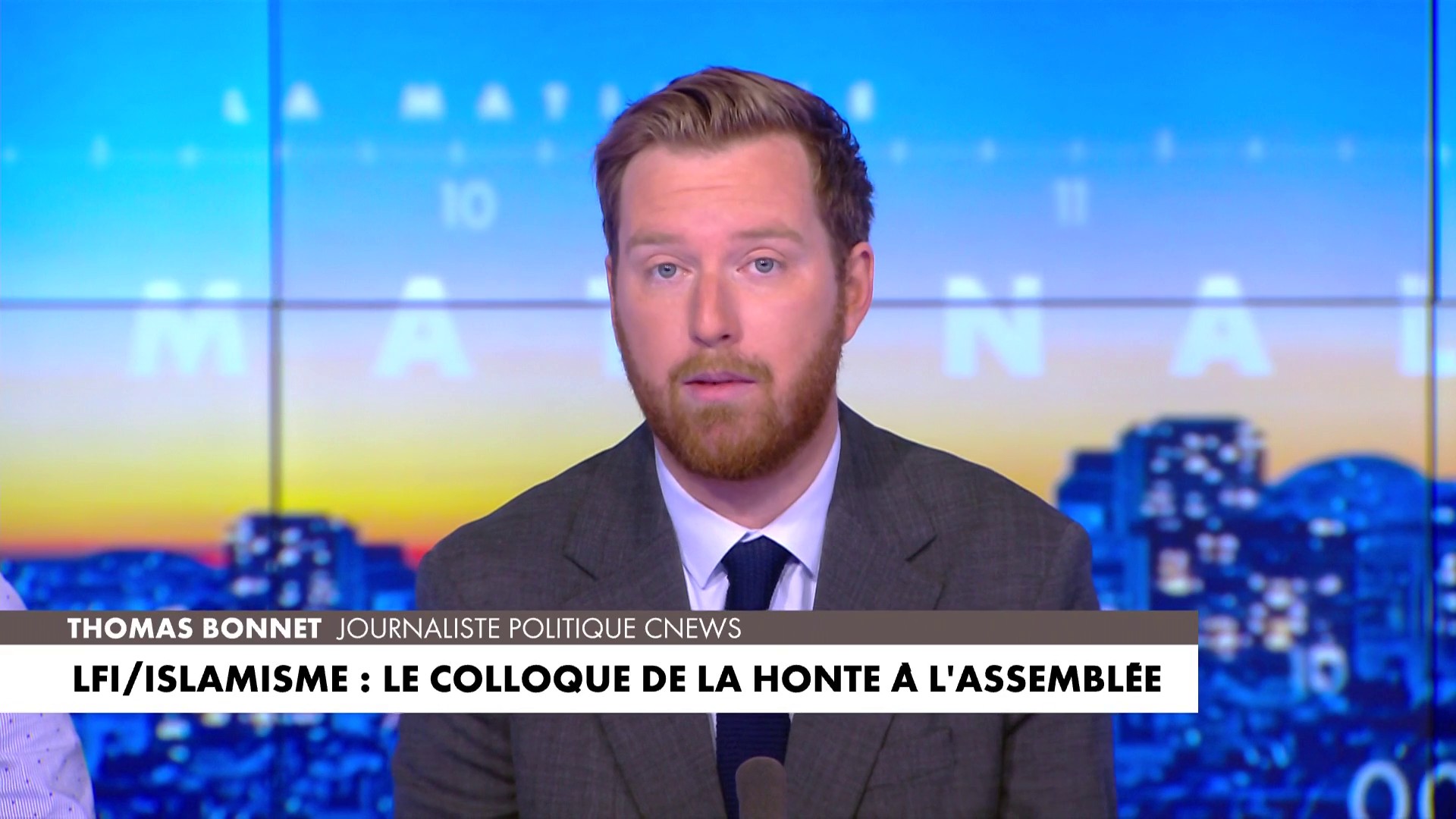 L'édito de Thomas Bonnet : «LFI / Islamisme : le colloque de la honte à l'Assemblée»