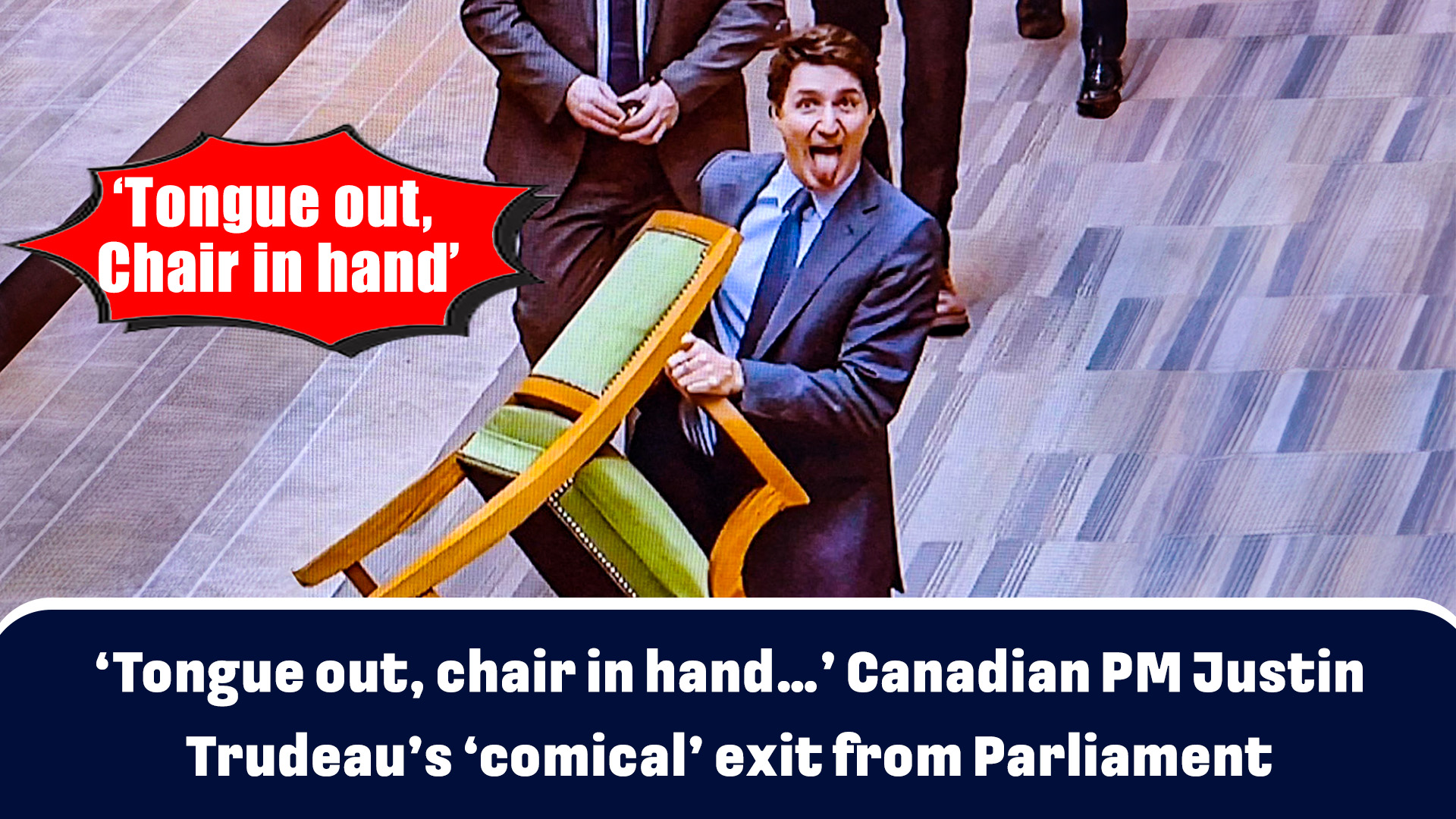 ‘Tongue out, chair in hand…’ Canadian PM Justin Trudeau’s ‘comical ...