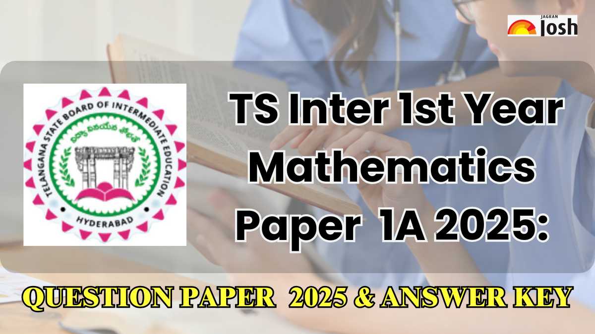 TS Inter 1st Year Mathematics 1A Question Paper 2025 with Answer Key ...