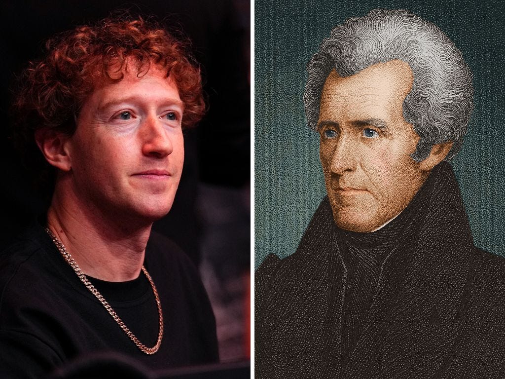 Mark Zuckerberg once said his favorite president was Andrew Jackson ...