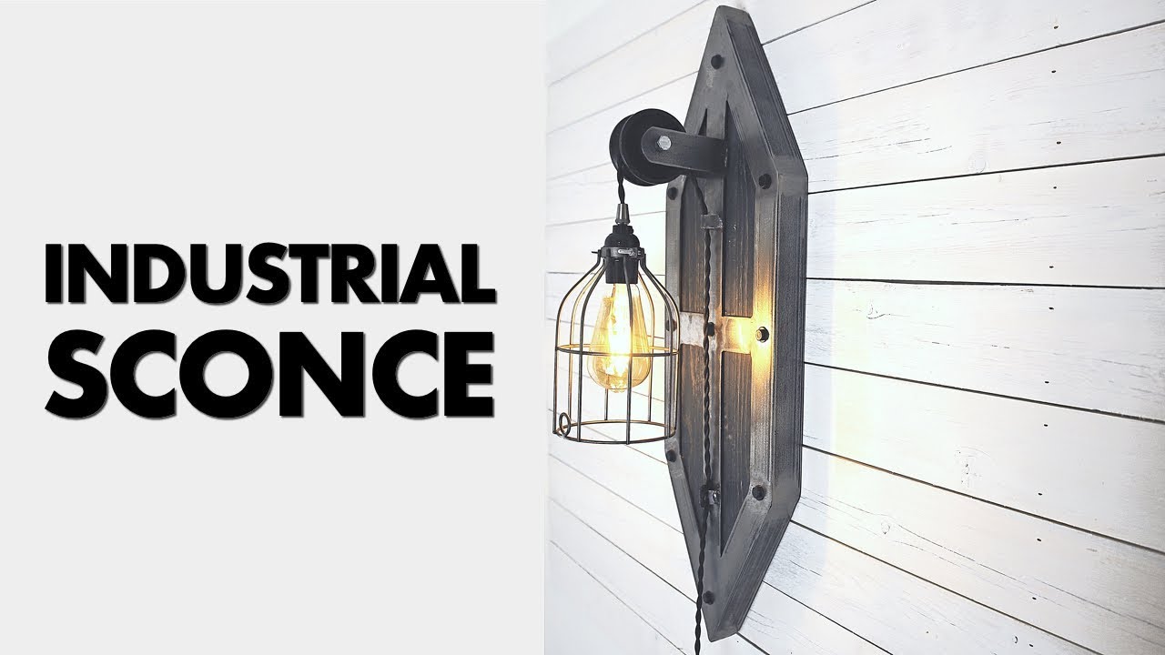 DIY Industrial Wall Sconce Wall Lamp - ZH Fabrications Inspired