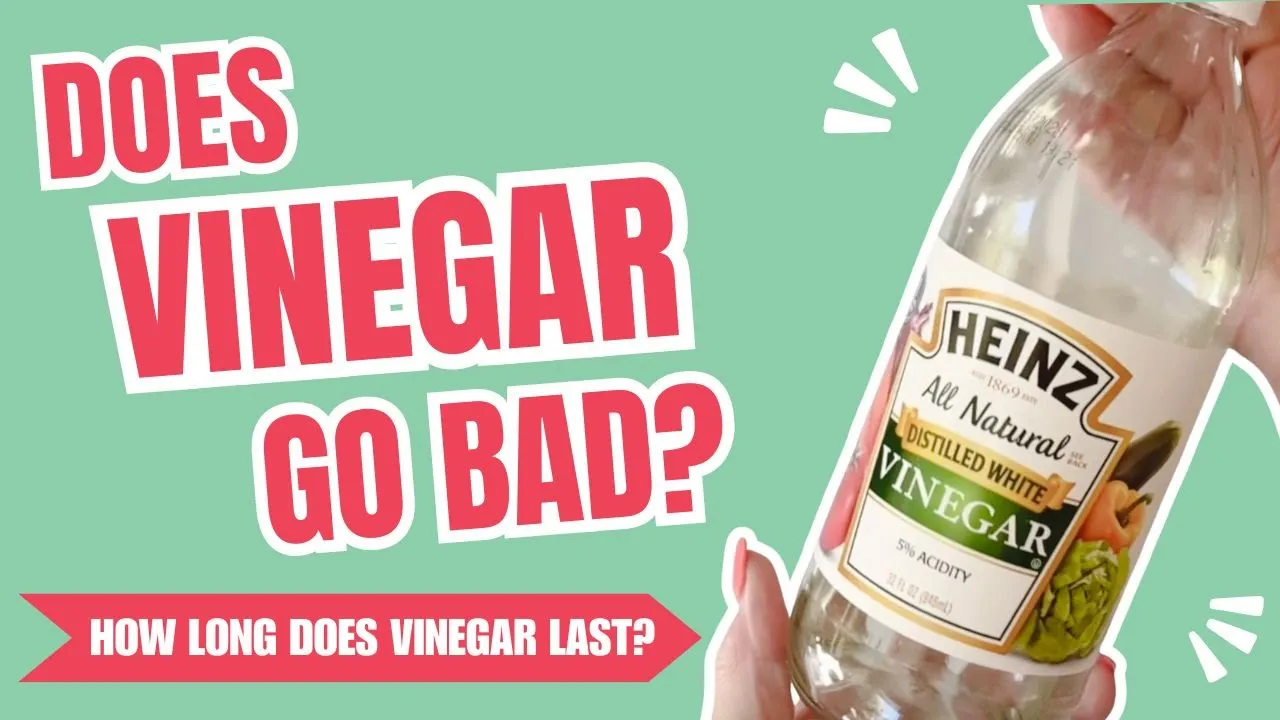 Does Vinegar Go Bad?