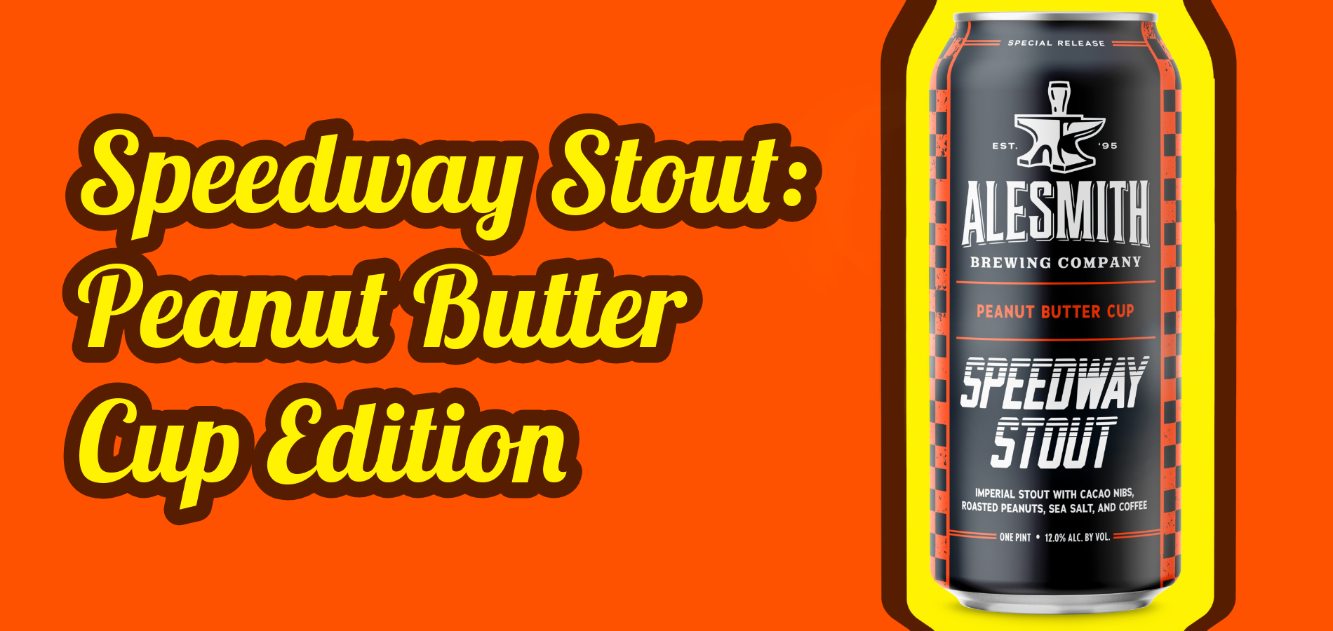 AleSmith Introduces Speedway Stout: Peanut Butter Cup Edition